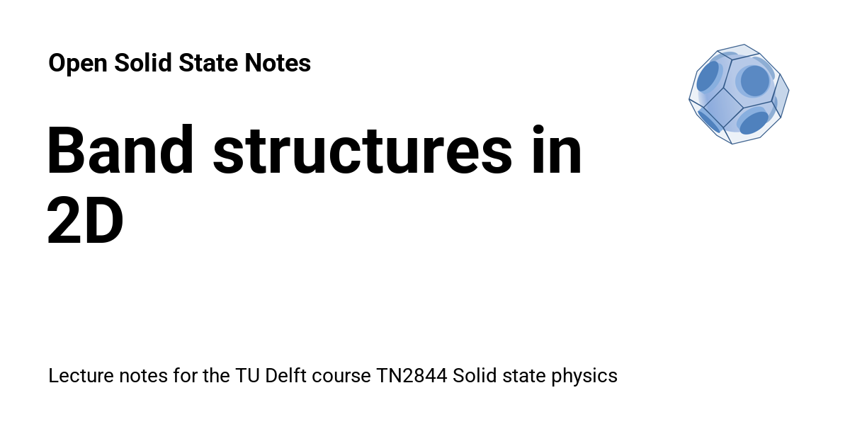 Band structures in 2D - Open Solid State Notes