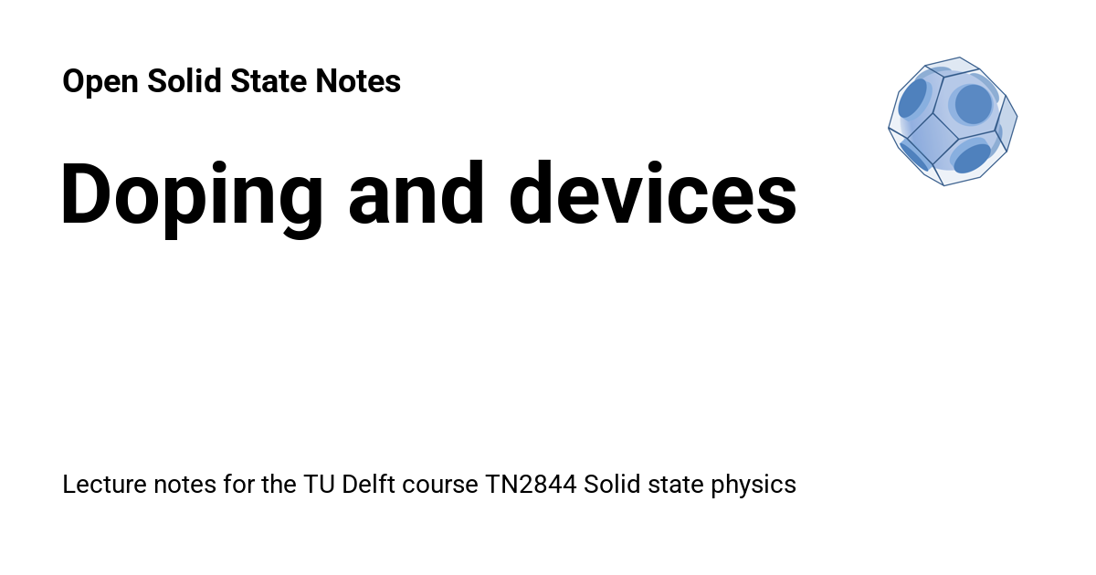 Doping and devices - Open Solid State Notes