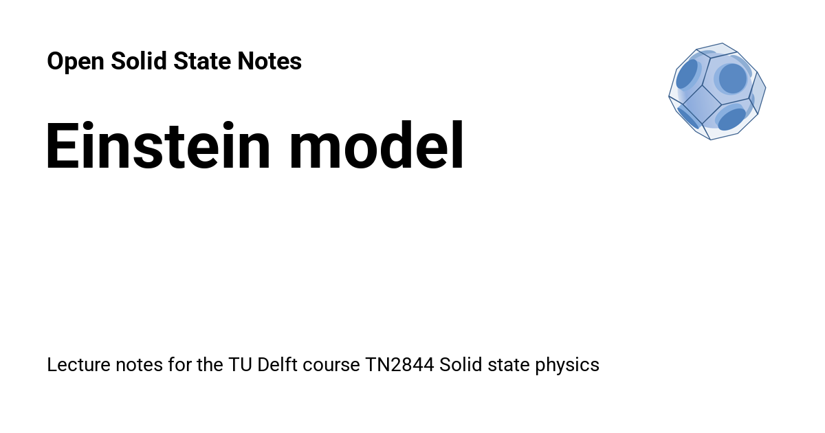 Einstein Model Open Solid State Notes