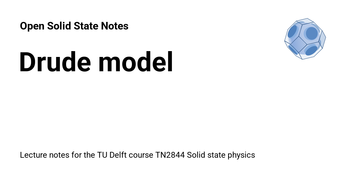 Drude model - Open Solid State Notes